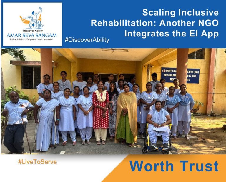 EI App Onboarding NGO Worth Trust – Enabling Inclusion